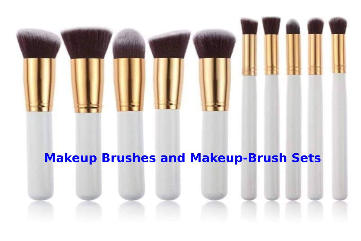 Makeup Brushes and Makeup-Brush Sets 2022